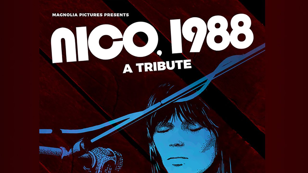 "NICO, 1988" RELEASE IN THE USA + SPECIAL TRIBUTE TO NICO | Vivo film